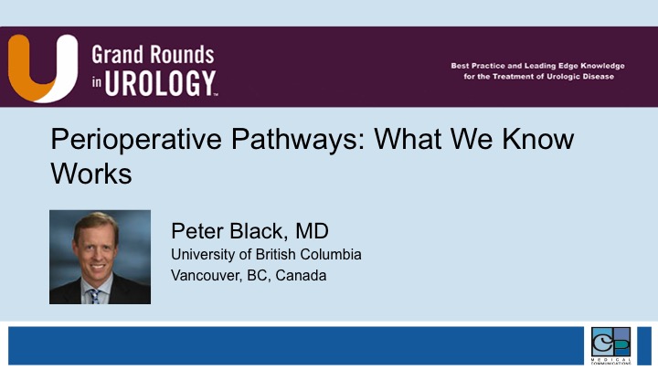 Dr. Peter Black | Perioperative Pathways: What We Know Works