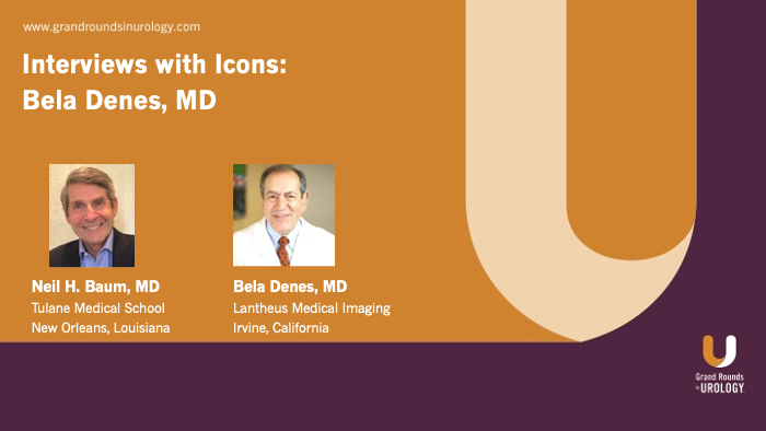 Interviews with Icons: Bela Denes, MD