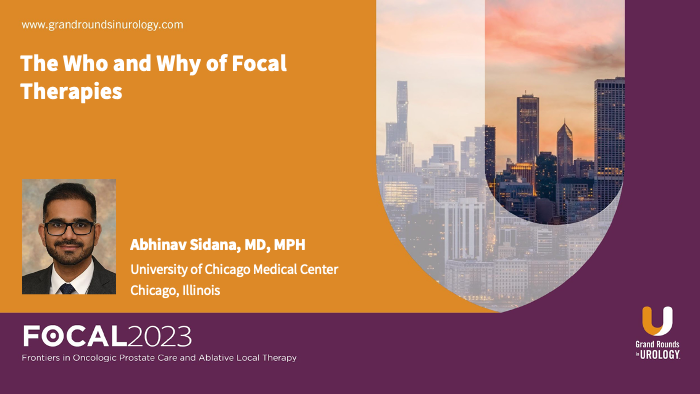 The Who and Why of Focal Therapies