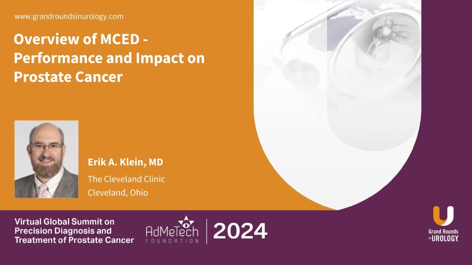 Overview of MCED - Performance and Impact on Prostate Cancer